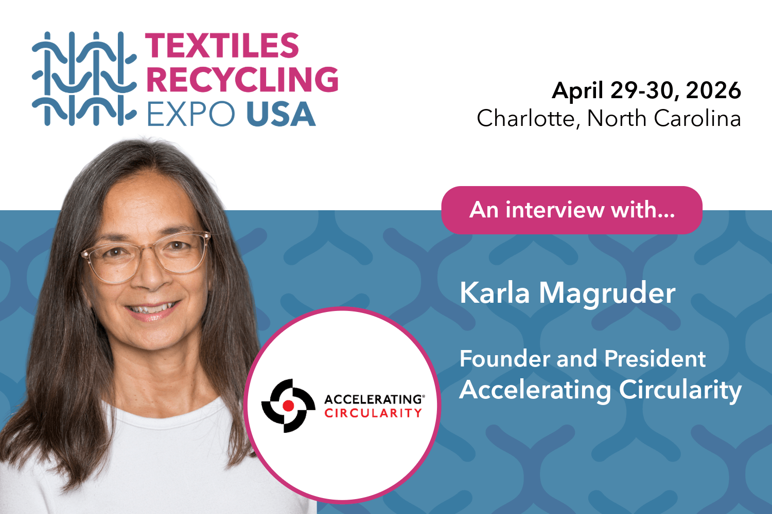 Interview with Karla Magruder, Accelerating Circularity